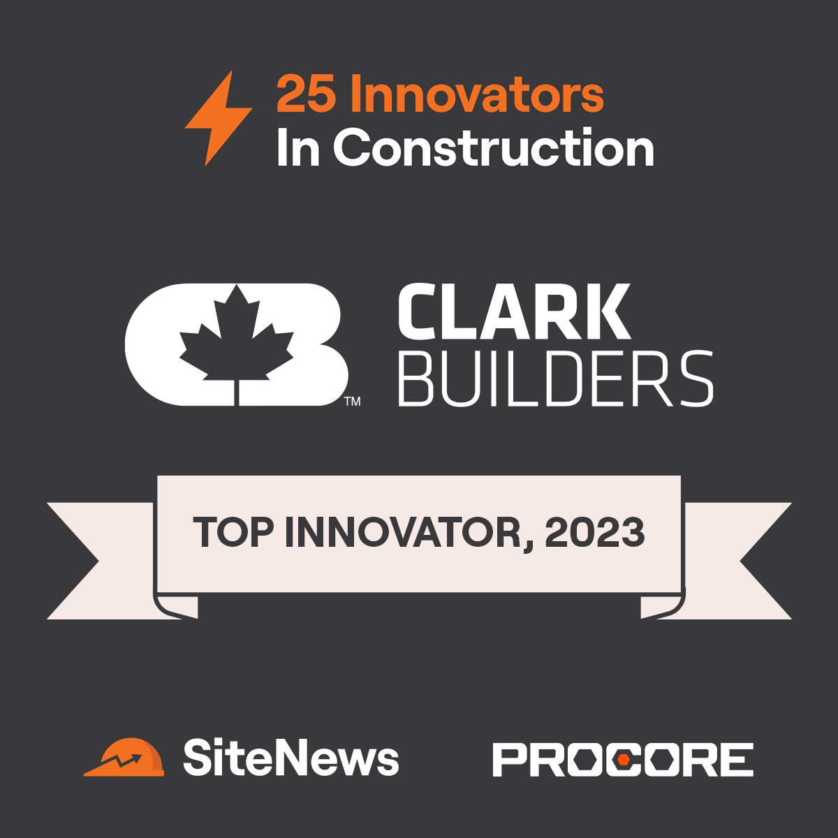 Clark Builders Named Top 25 Innovators in Construction for 2023